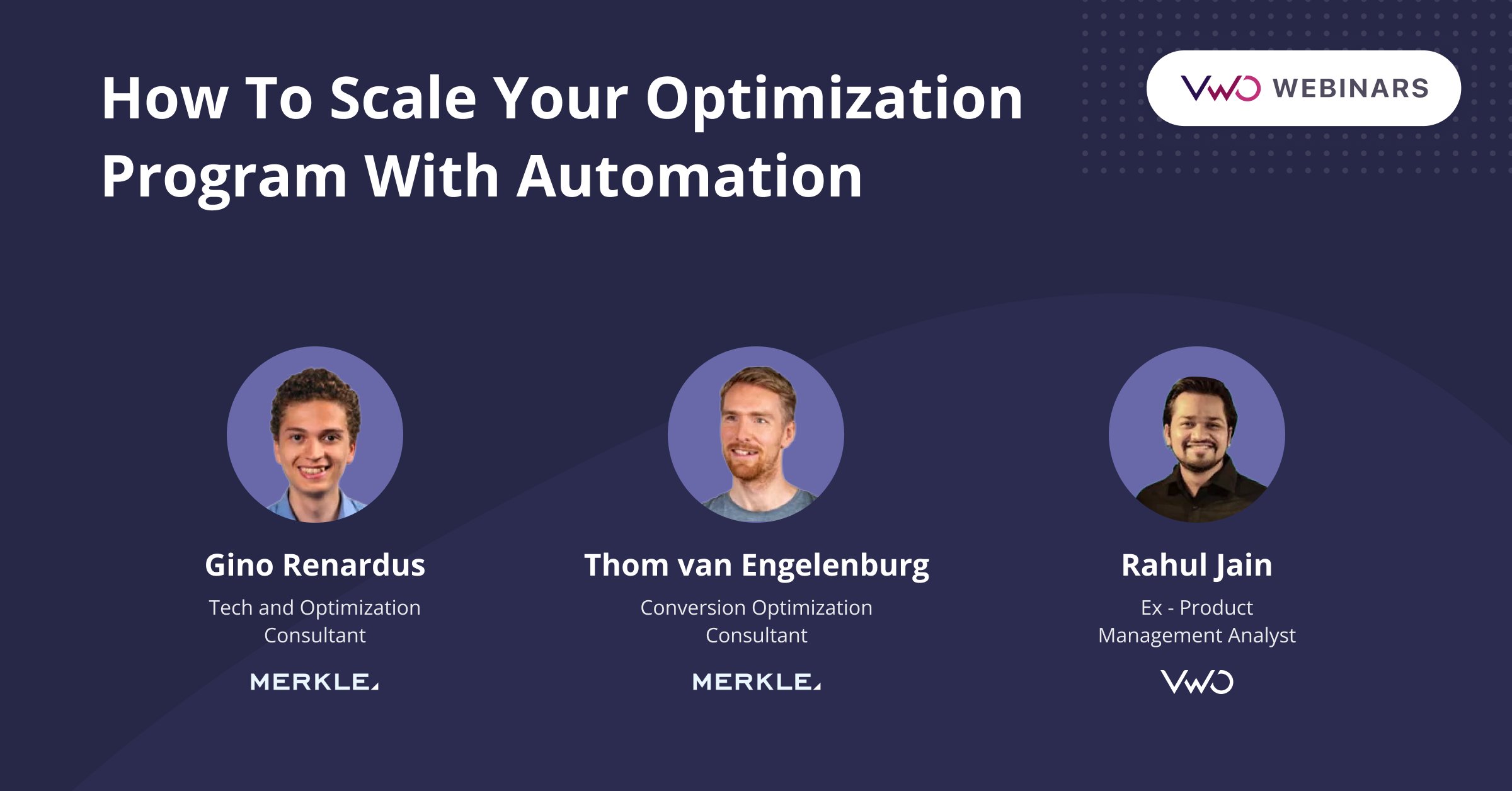 Scale Your Optimization Program With Automation | VWO Webinars