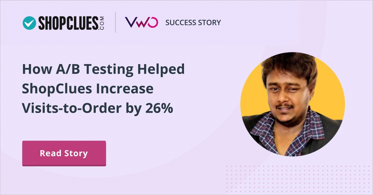 Shopclues Got 26% More Checkout Page Visits | VWO Success Stories