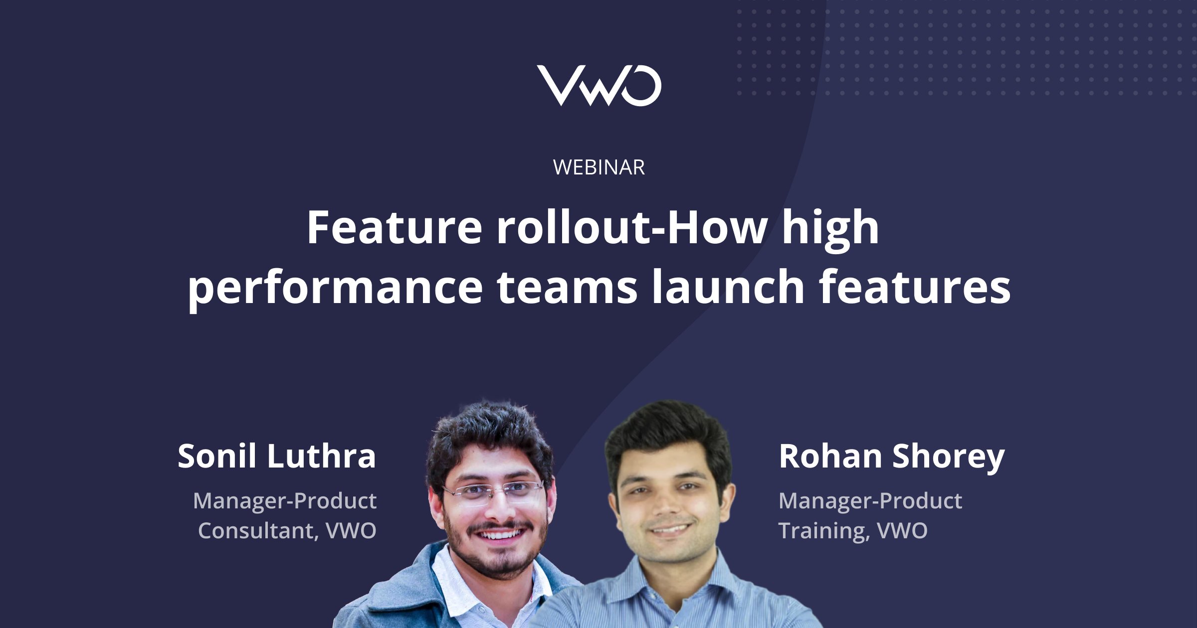 Feature rollout- How high performance teams launch features - Website
