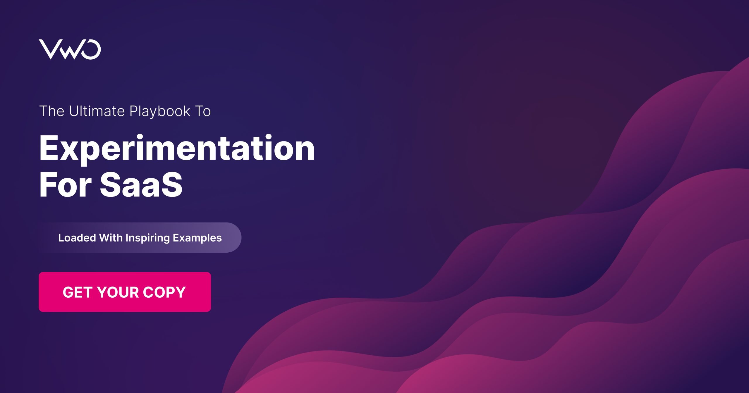 The Ultimate Playbook to Experimentation for SaaS | VWO Ebooks