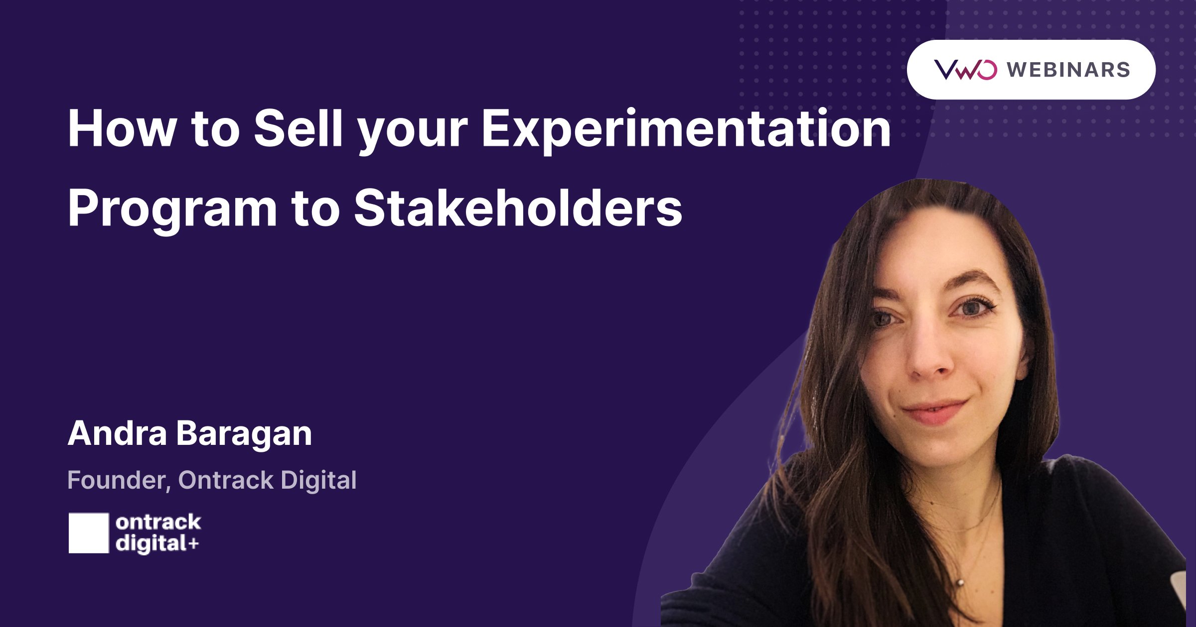 How to Sell Your Experimentation Program to Stakeholders | VWO Webinars