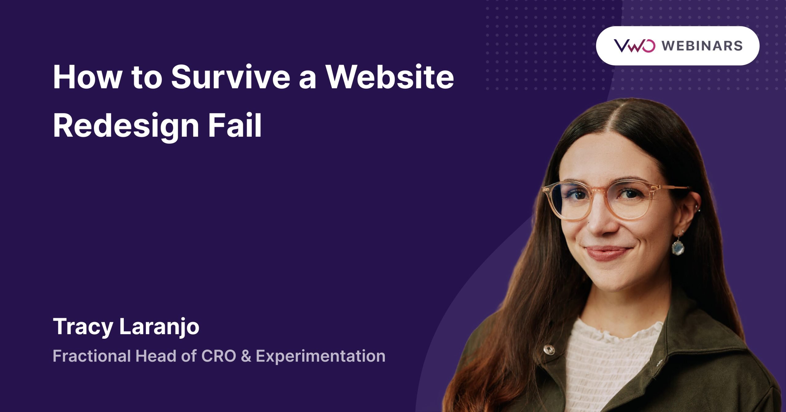 How to Survive a Website Redesign Fail | VWO Webinars