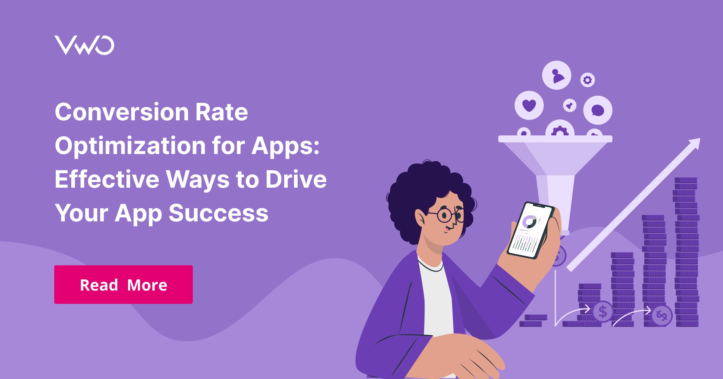 Conversion Rate Optimization for Apps: Step-by-Step Guide | VWO