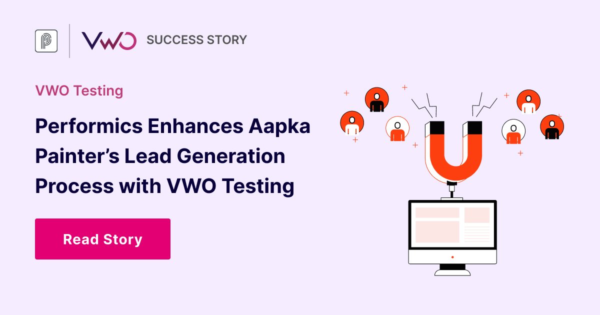 Performics improved lead generation by 40% | VWO Success Story