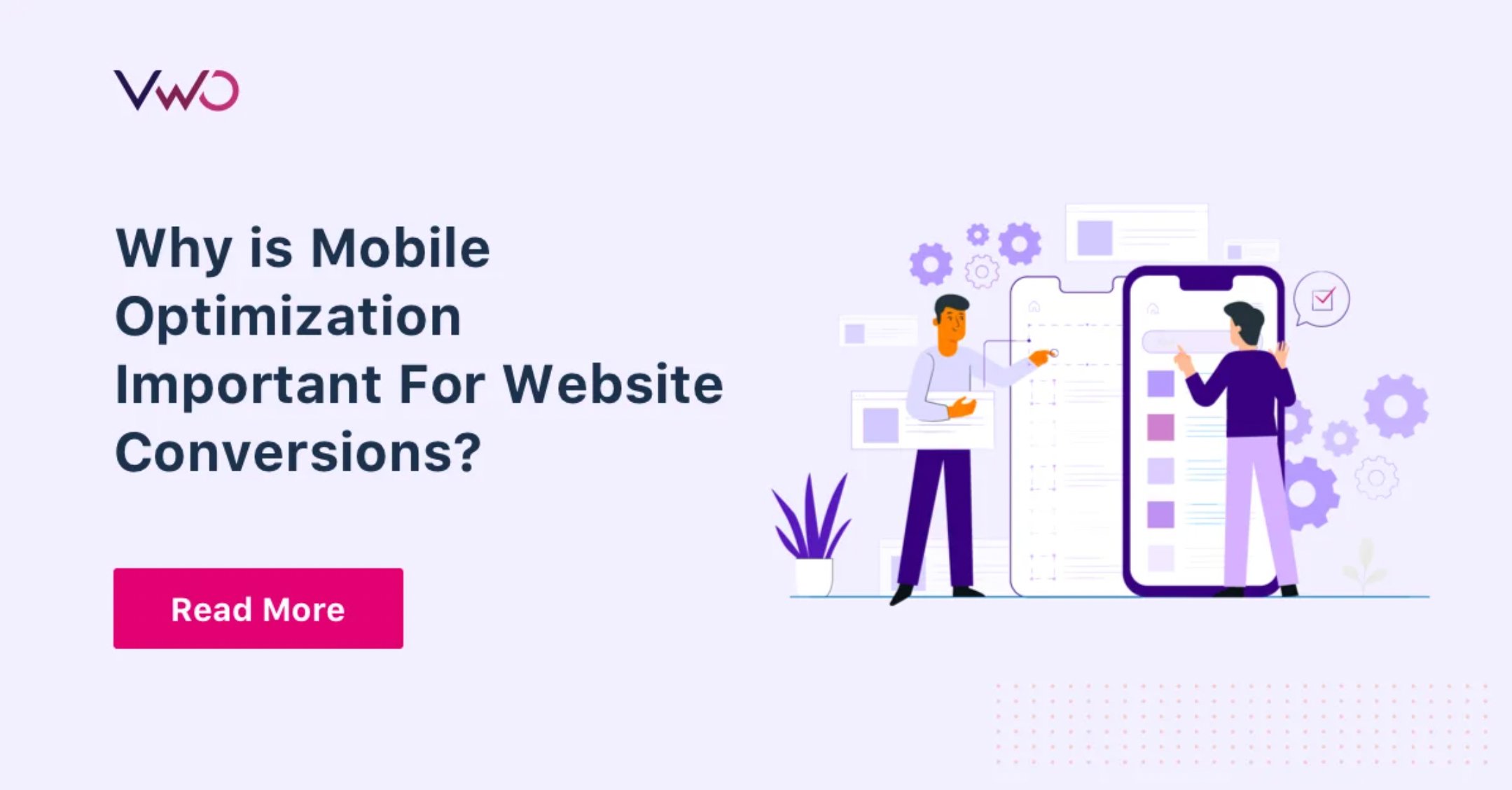 Why is Mobile Optimization Important For Website Conversions? | VWO