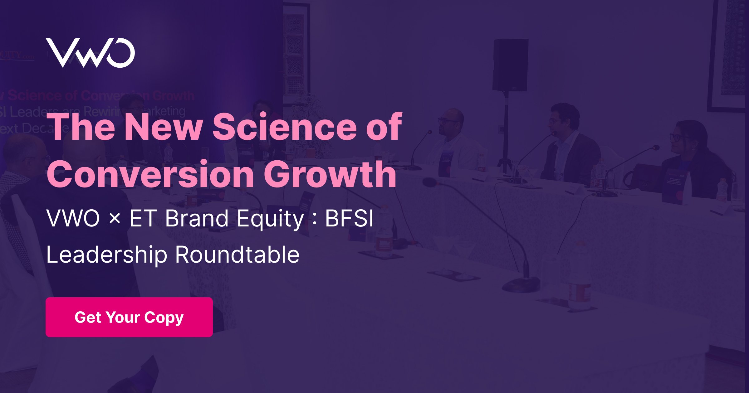 The New Science of Conversion Growth for BFSI Leaders | VWO × ET Brand ...