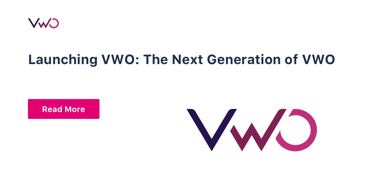 Launching The Next Generation of VWO [2014]