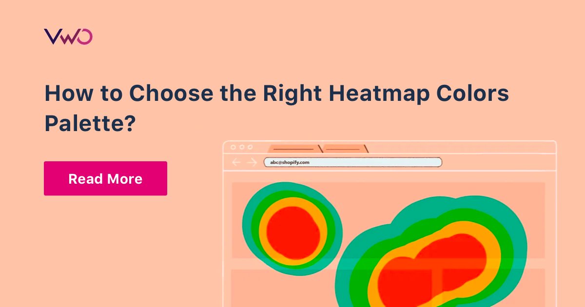 Learn How To Choose Right Heatmap Colors Palette VWO