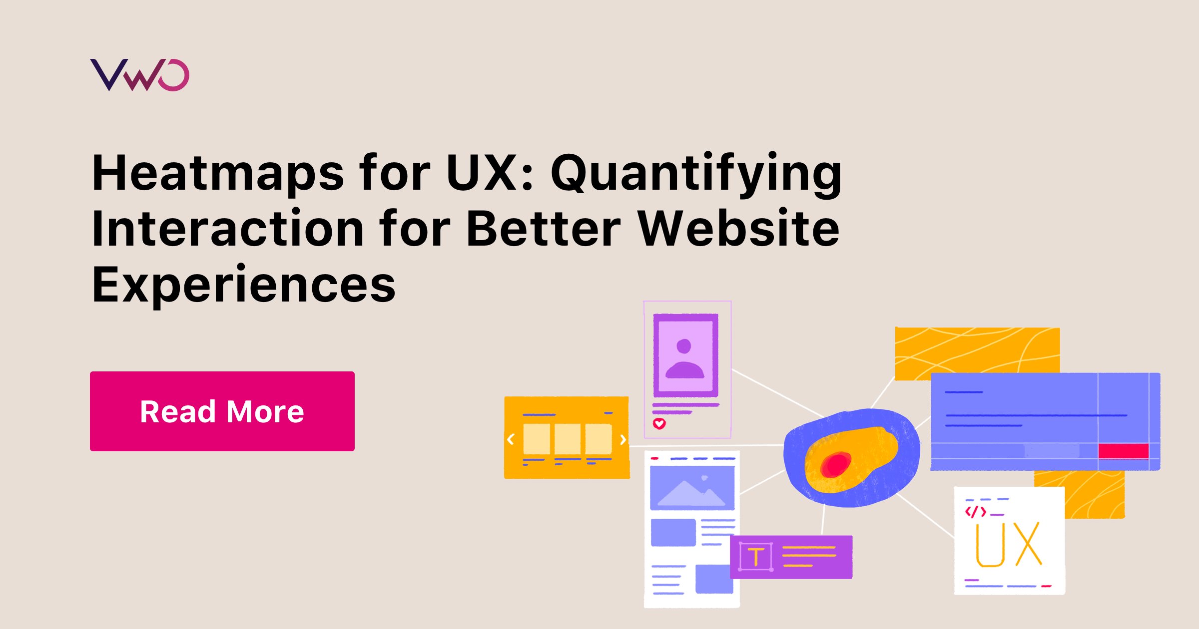 Heatmap and UX: How to Use Heatmaps to Improve User Experience Heatmap and UX: How to Use Heatmaps to Improve User Experience