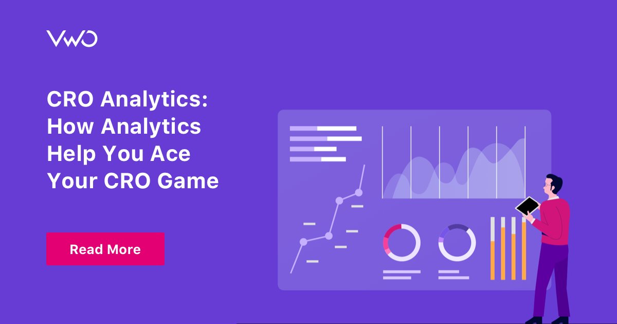 CRO Analytics: How Analytics Helps You Ace Your CRO Game (With Examples ...