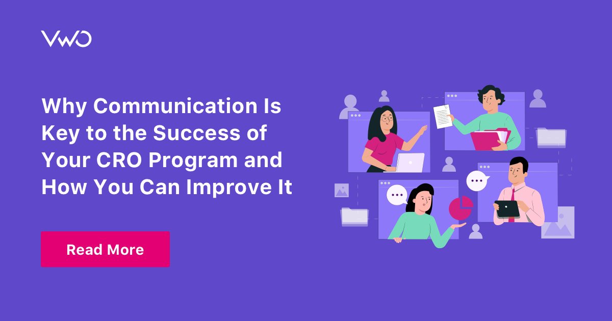 How You Can Improve Communication in Your CRO Program