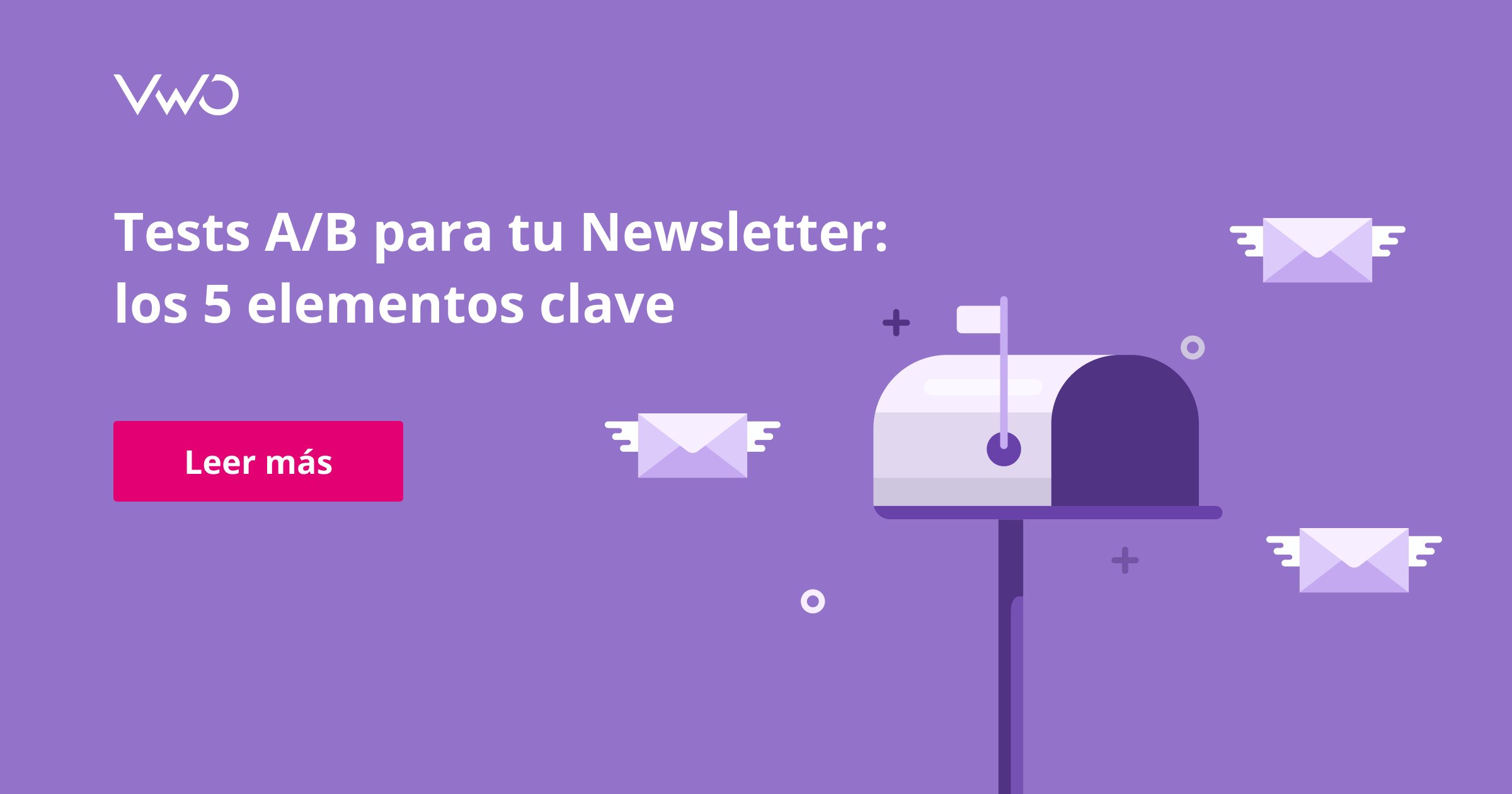 Tests A/B para tu newsletter: cómo optimizar tu boletín - Blog