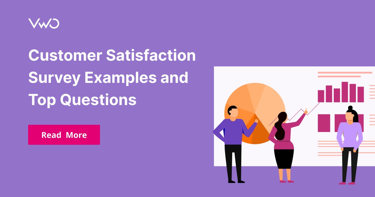 Customer Satisfaction Survey Examples | VWO