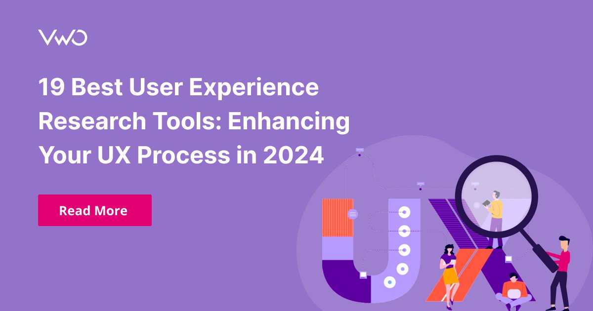 Top 19 UX Research Tools: Elevate Your User Experience | VWO