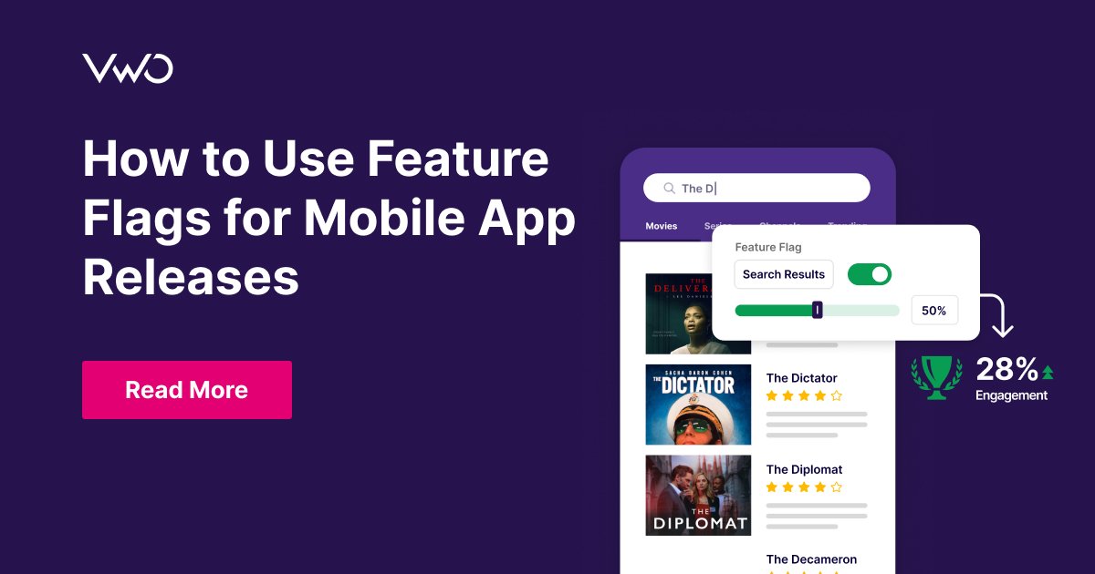 How to use feature flags for mobile app releases | VWO