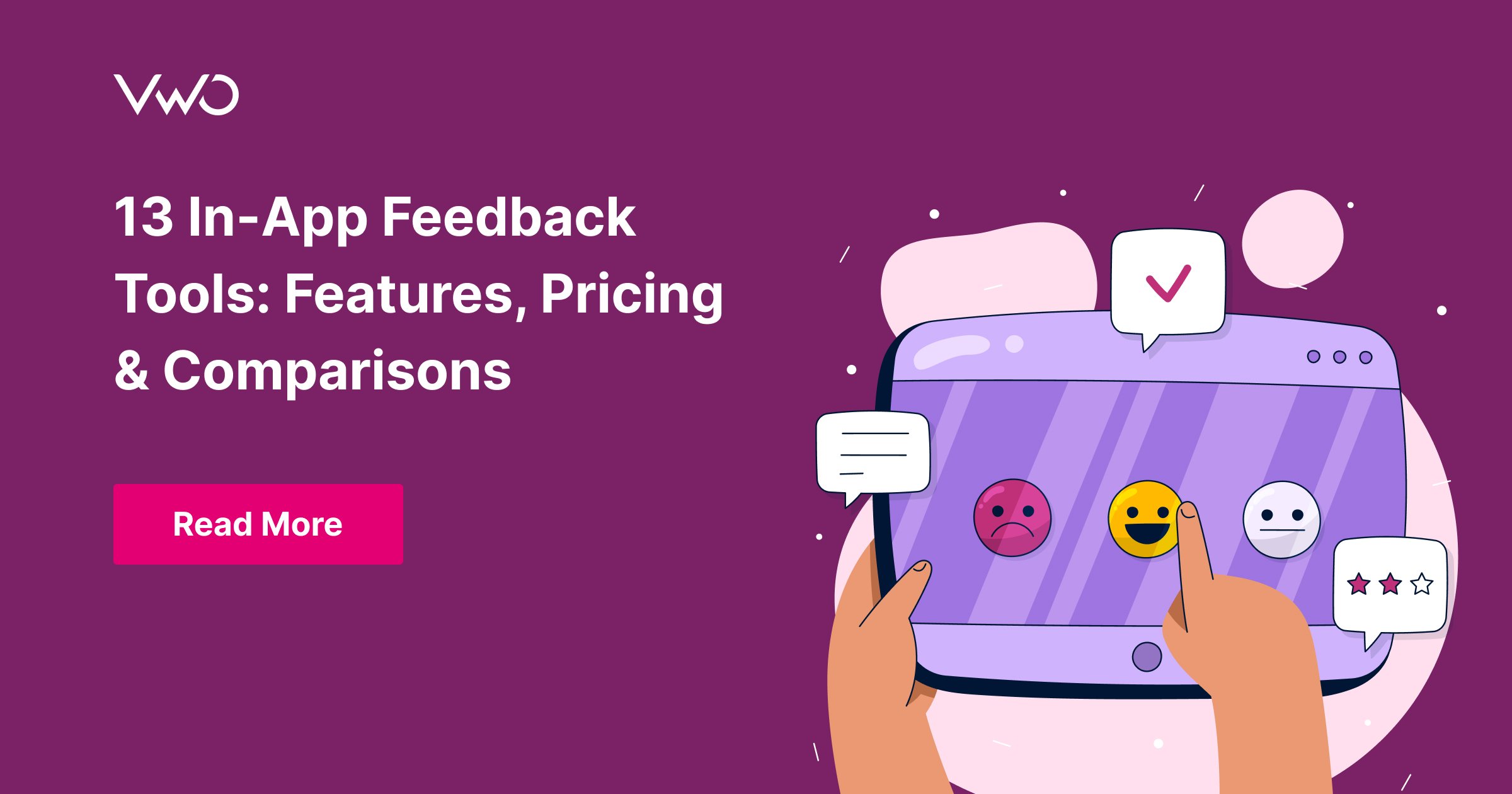 Top 12 In-App Feedback Tools: Features, Pricing & More | VWO