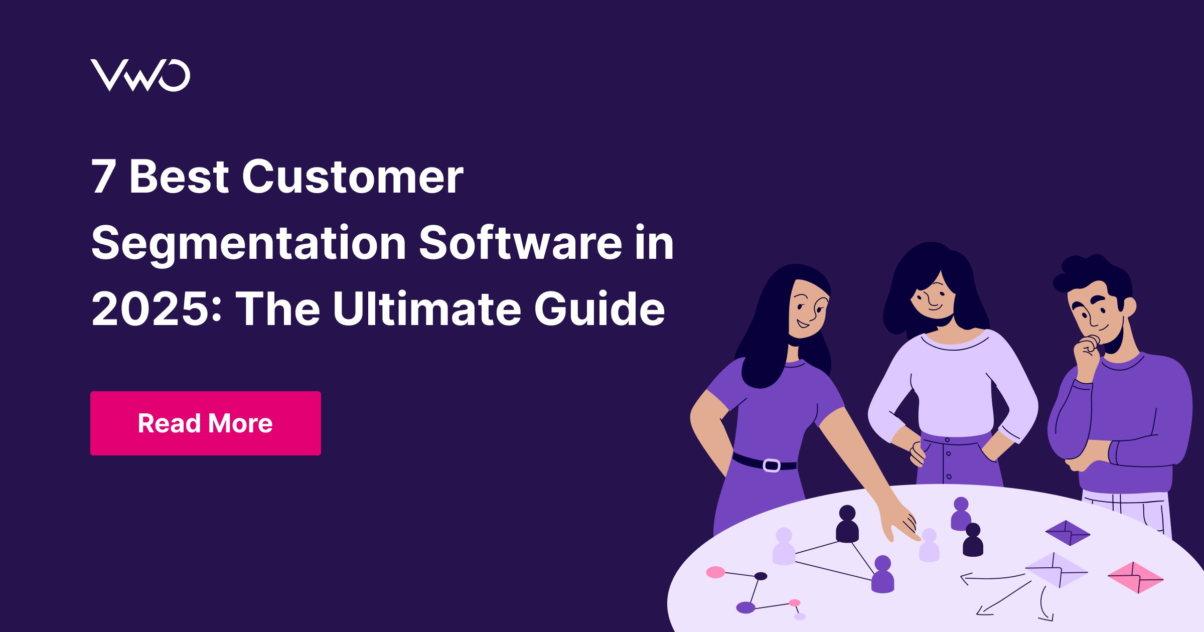 7 Top Customer Segmentation Software For Growth Vwo