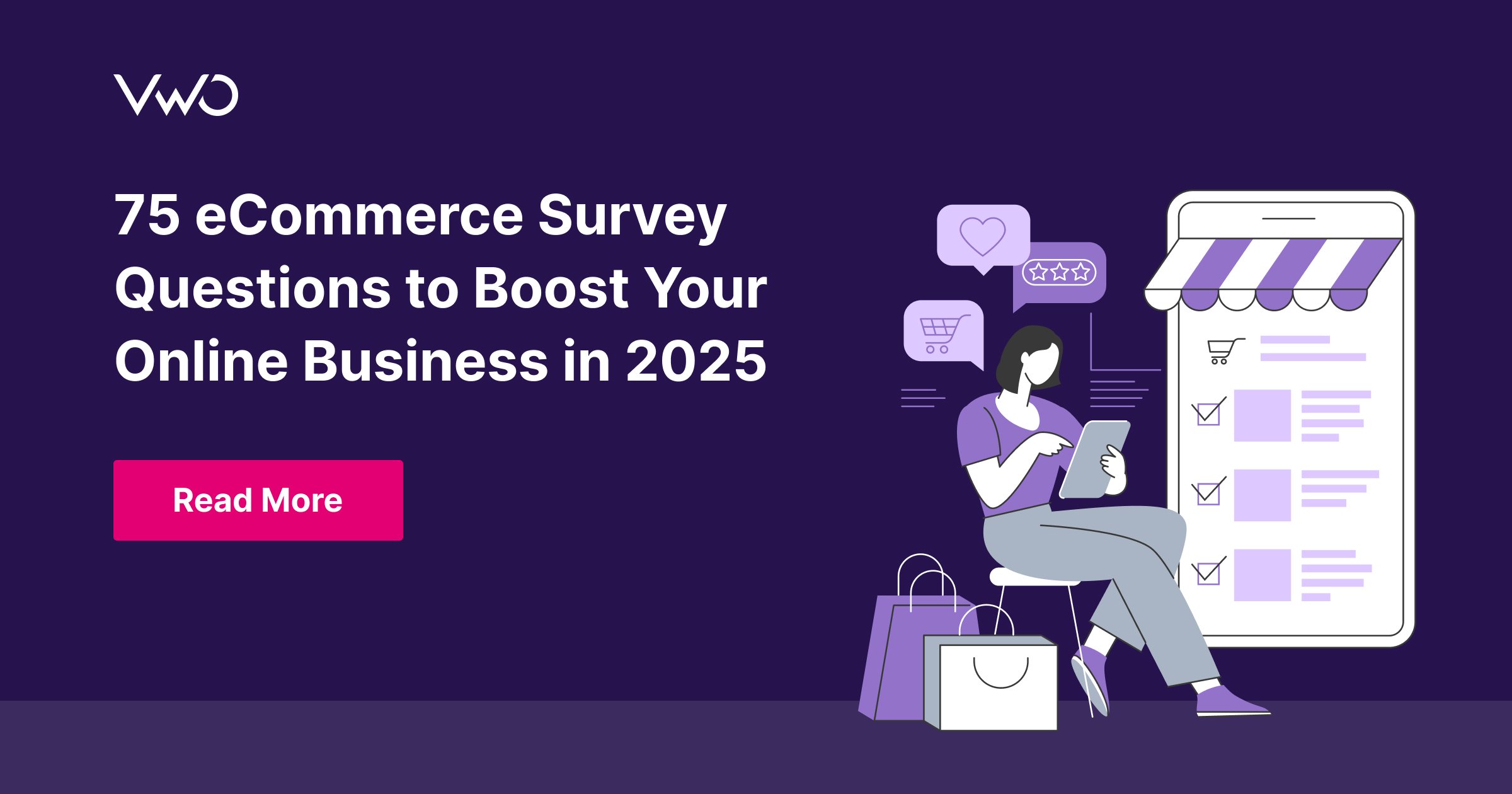 75 Expert eCommerce Survey Questions To Ask in 2026 | VWO